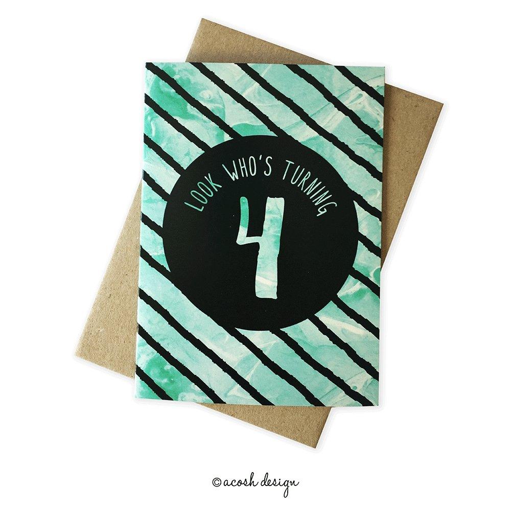 Acosh Design - Look Who's Turning 4 Card – Hugs For Kids